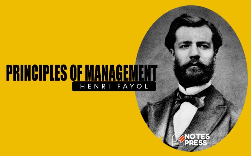 Principles of Management By Henri Fayol - Notes